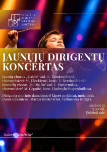 2026_05_27_Dirig_konc_afi | Vilniaus Algirdo muzikos mokykla